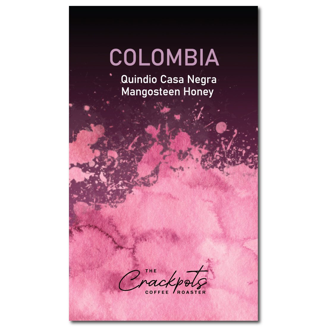 Colombia Quindio Casa Negra Mangosteen Honey Castillo – The Crackpots ...